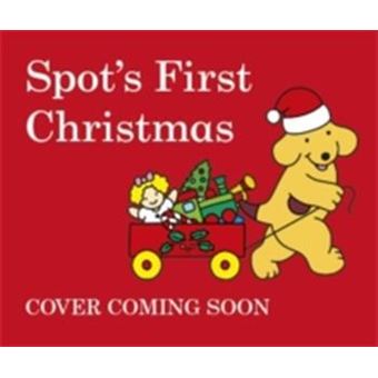 Spot's first christmas - broché - Eric Hill - Achat Livre | fnac