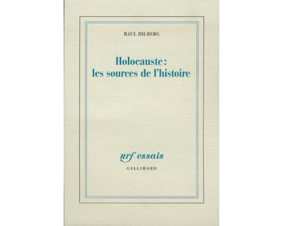 Holocauste : les sources de l'histoire Un guide des sources - broché ...