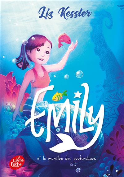Emily - Tome 2 - Emily et le monstre des profondeurs - Liz Kessler ...