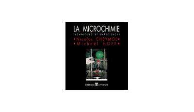 La microchimie Techniques et expériences - broché - Nicolas Cheymol ...