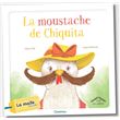 La moustache de Chiquita - broché - Marie Tibi, Larysa Maliush - Achat ...