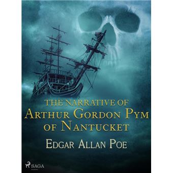 The Narrative of Arthur Gordon Pym of Nantucket - ebook (ePub) - Edgar ...