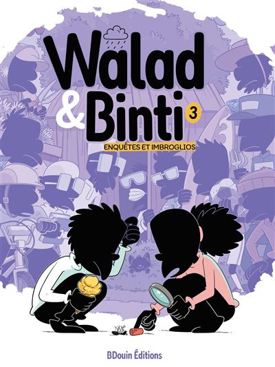 Walad Et Binti - Enquêtes et imbroglios - Walad et binti tome 3 ...