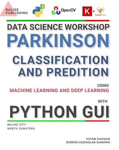 Data Science Workshop Parkinson Classification And Prediction Using Machine Learning And Deep