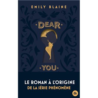 Dear You - Le roman à l origine de la série Prime - Collector Dear You ...