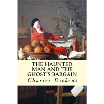 The Haunted Man and the Ghost's Bargain - ebook (ePub) - Charles ...