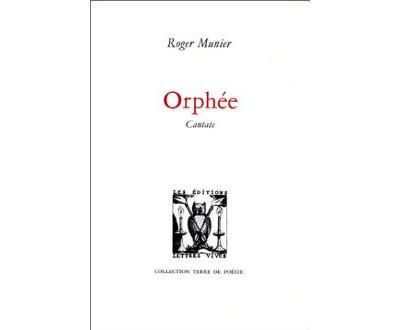 Orphee cantate - broché - Roger Munier - Achat Livre | fnac
