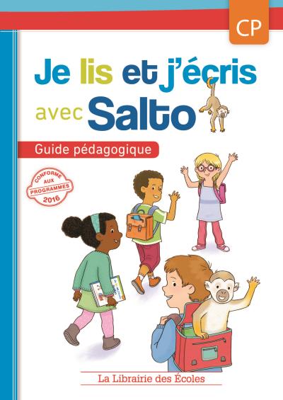 Je Lis Et J’Écris Avec Salto - Guide pédagogique - Programme 2016 - Je ...