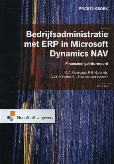 Bedrijfsadministratie met ERP in Microsoft Dynamics NAV - broché - X ...
