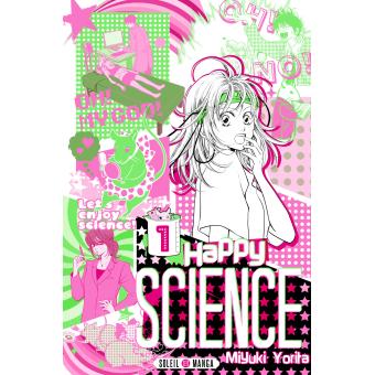 Happy science - Tome 01 - Happy Science - Miyuki Yorita - broché ...