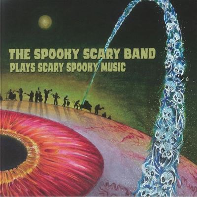 The Spooky Scary Band Plays Scary Spooky Music - Spooky Scary Band ...
