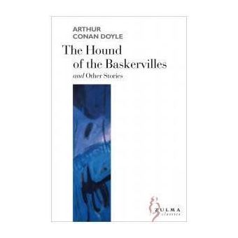 The hound of the Baskervilles Tome 0000 - broché - Sir Arthur Conan ...