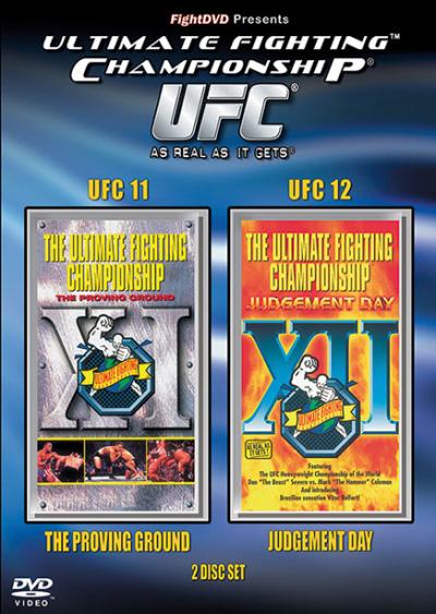 UFC 11 : The Proving Ground - UFC 12 : Judgement Day Coffret 2 DVD ...