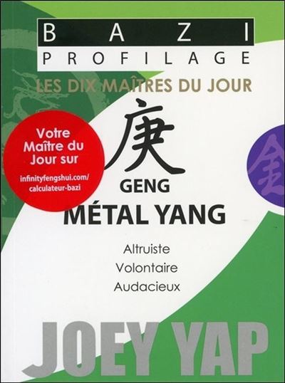 Bazi Profilage - Les Dix Maîtres du Jour - Geng : Métal Yang - broché ...
