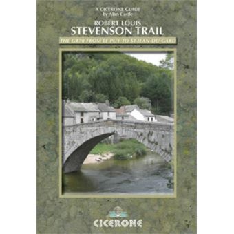 The Robert Louis Stevenson Trail, Cicerone Guide - broché - Alan Castle ...