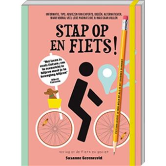 Stap op en FIETS! fietsdagboek - cartonné - Susanne Groeneveld ...