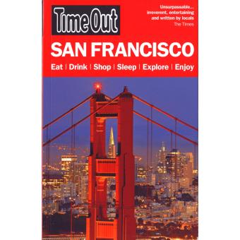 Time out guide san francisco - Poche - Collectif - Achat Livre | fnac