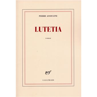 Lutetia - broché - Pierre Assouline - Achat Livre | fnac