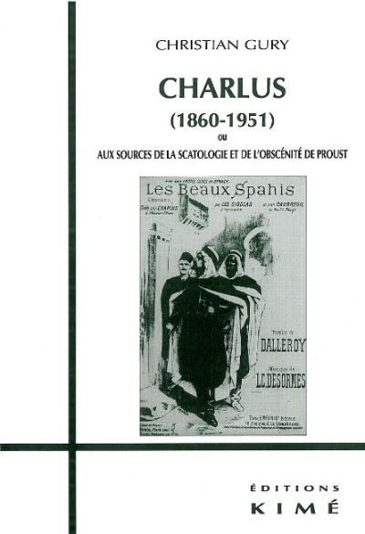 Charlus (1860-1951) Aux Sources de la Scatologie et / Proust - broché ...