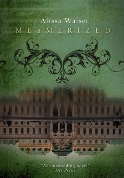 MESMERIZED - broché - Alissa Walser - Achat Livre ou ebook | fnac
