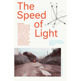 The Speed of Light - broché - Mels Van Zutphen, Carel Fransen - Achat ...