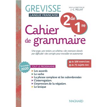 Cahier Grevisse 2de / 1re (2022) - broché - Jean-Christophe Pellat ...