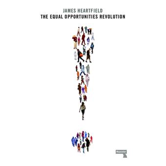 The Equal Opportunities Revolution - ebook (ePub) - James Heartfield ...