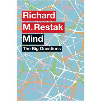 The big questions: mind - relié - Richard Restak - Achat Livre ou ebook ...