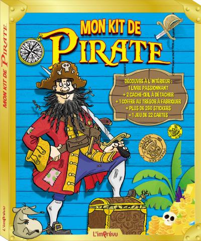 Mon kit de pirate Pour tout savoir sur les pirates - Boîte ou ...