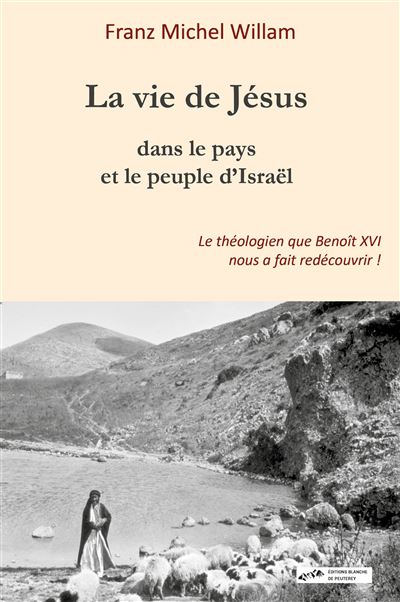 La vie de Jésus dans le pays et le peuple d'Israël - broché - Franz ...