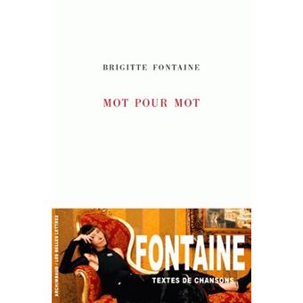 Mot pour mot - broché - Brigitte Fontaine, Benoît Mouchart - Achat ...