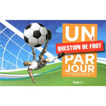 Une question foot par jour 2012 2012 - cartonné - Collectif - Achat ...