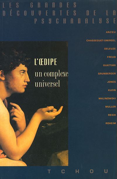 L'Oedipe, un complexe universel un complexe universel - Béla Grunberger ...
