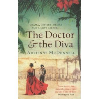 The doctor and the diva - Poche - Adrienne McDonnell - Achat Livre ou ...