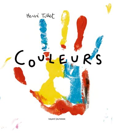 Couleurs - broché - Hervé Tullet - Achat Livre | fnac