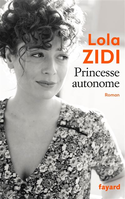 Princesse autonome - broché - Lola Zidi - Achat Livre ou ebook | fnac
