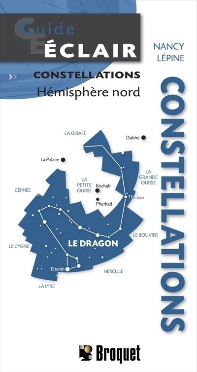 Guide éclair constellations hémisphere nord - broché - Nancy Lepine ...
