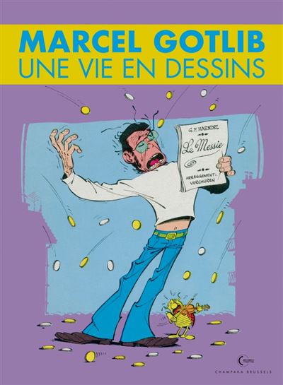 Gotlib, Une vie en dessins - relié - Marcel Gottlieb Gotlib - Achat ...