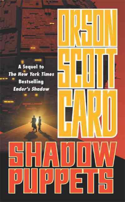 Shadow puppets - Poche - Orson Scott Card - Achat Livre ou ebook | fnac