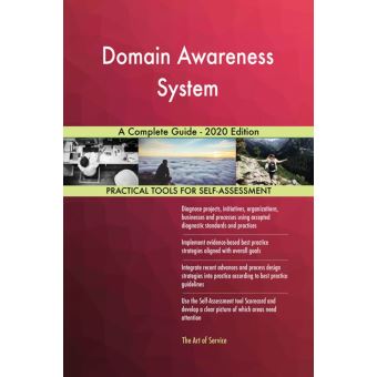 Domain Awareness System A Complete Guide - 2020 Edition - ebook (ePub ...