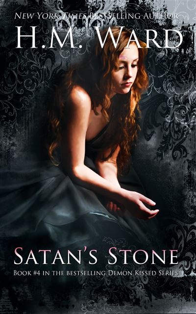Demon Kissed - Demon Kissed #4 - Satan's Stone - H.M. Ward - ebook ...