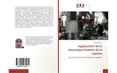 Application de la mécanique linéaire de la rupture - broché - Sihem ...