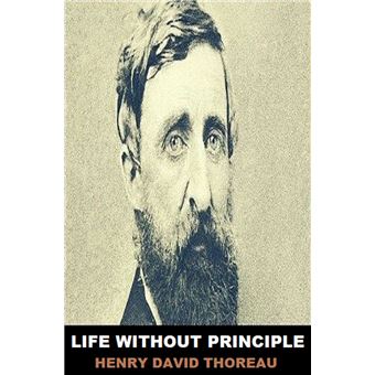 Life Without Principle - ebook (ePub) - Henry David Thoreau - Achat ...