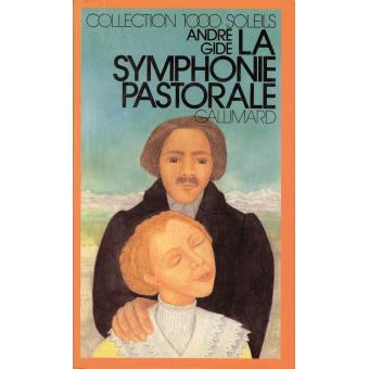 La symphonie pastorale - André Gide - Achat Livre | fnac