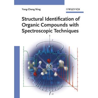 Structural identification of organic compounds with spectroscopic ...