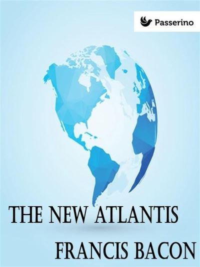 The New Atlantis - ebook (ePub) - Francis Bacon - Achat ebook | fnac