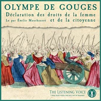 Déclaration des droits de la femme et de la citoyenne - Livre audio ...
