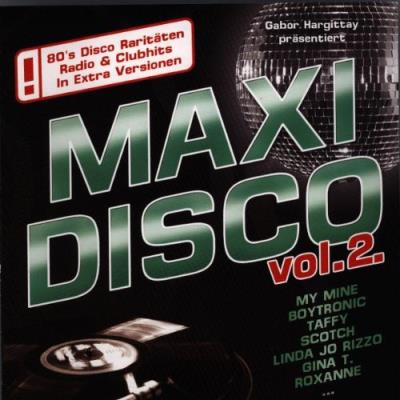 Maxi Disco Volume 2 - Boytronic - Taffy - CD album - Achat & prix | fnac