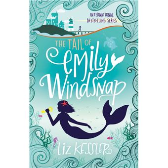 Emily Windsnap - Book 1 Tome 1 - The Tail of Emily Windsnap - Sarah ...