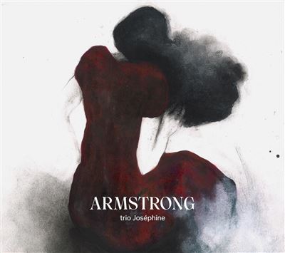 Armstrong - Trio Josephine - CD album - Achat & prix | fnac
